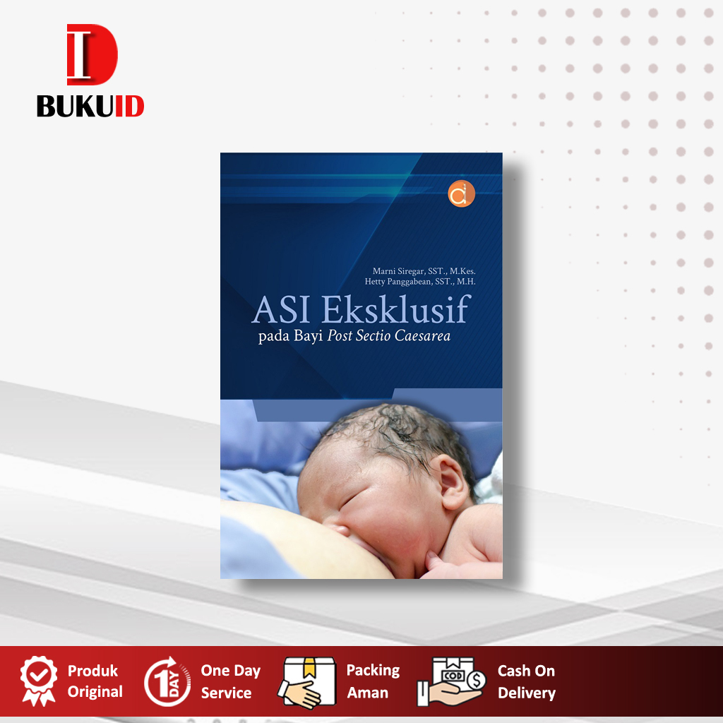 Jual Buku ASI Eksklusif Pada Bayi Post Sectio Caesarea - Marni Siregar ...