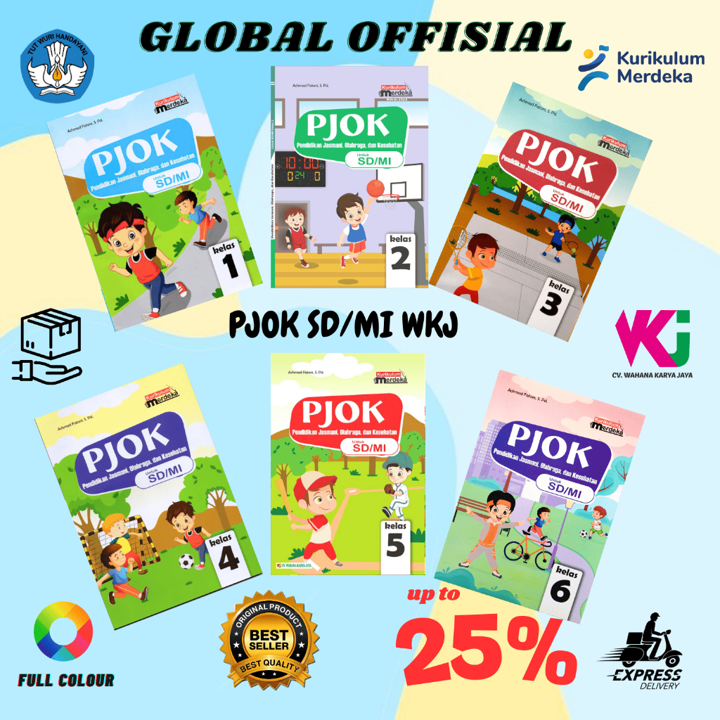 Jual Buku Siswa Pendamping PJOK WKJ (Wahana Karya Jaya) Kelas 1,2,3,4,5,6 SD/MI Kurikulum ...