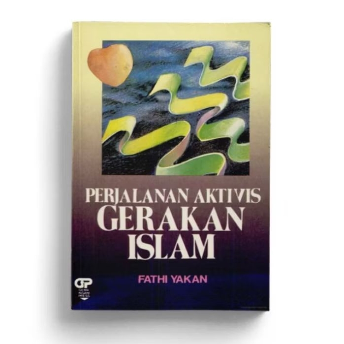 Jual Perjalanan Aktivis Gerakan Islam - Fathi Yakan | Shopee Indonesia