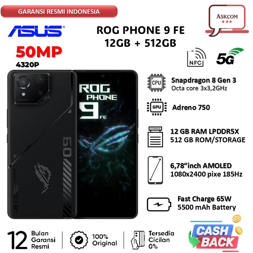 Jual ASUS ROG PHONE 9 FE 12GB/512GB Snapdragon 8 Gen 3 6,78"FHD+ AMOLED 185Hz Garnsi RESMI ASUS ...