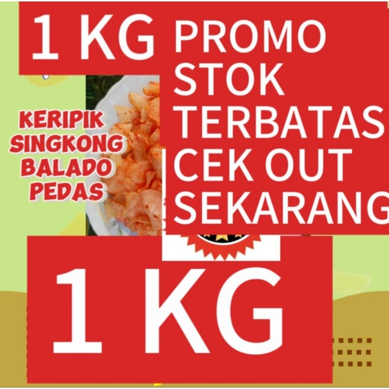 Jual 1KG KERIPIK SINGKONG BALADO PEDAS RAJA NGEMIL ONLINE | Shopee ...