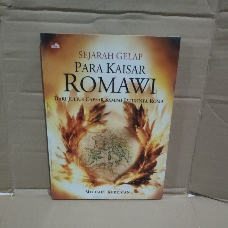 Jual SEJARAH GELAP PARA KAISAR ROMAWI DARI JULIUS CAESAR SAMPAI ...