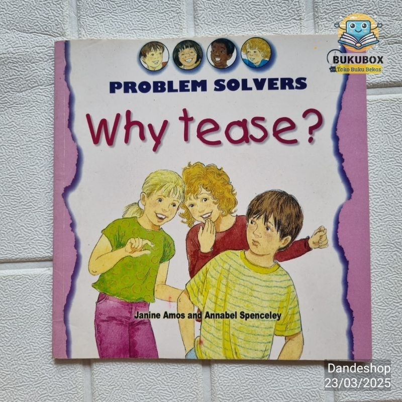 Jual Problem Solvers Why Tease? by Janine Amos - English Children Story Book - Buku Cerita Anak ...