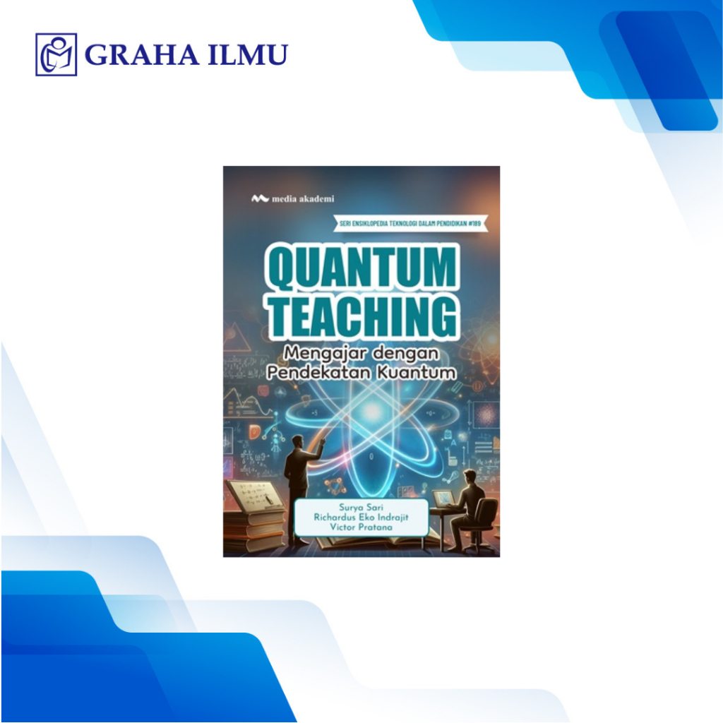Jual Quantum Teaching; Mengajar dengan Pendekatan Kuantum | Shopee Indonesia