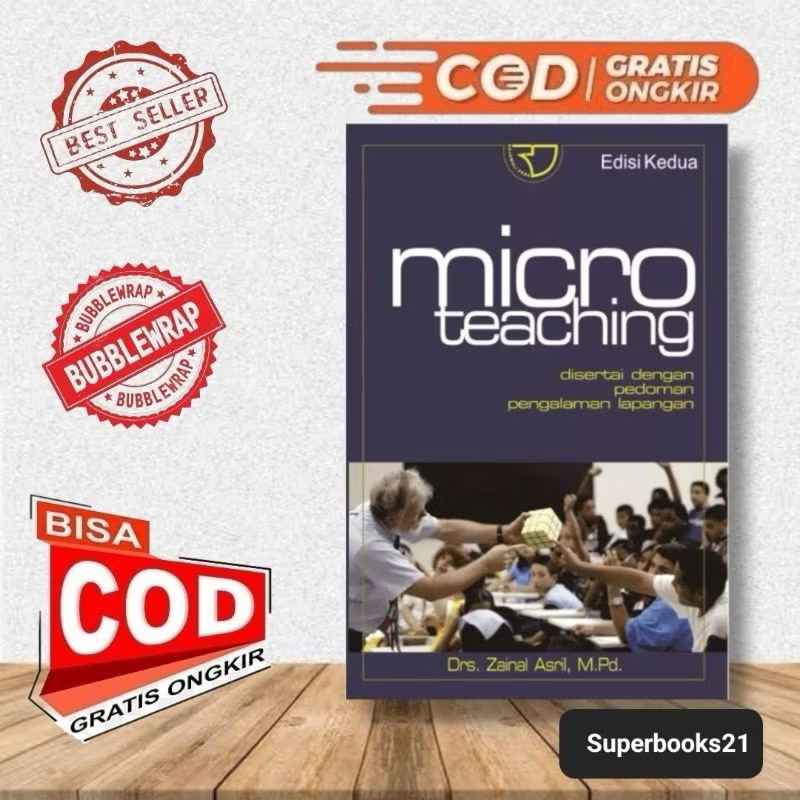 Jual Buku Micro Teaching disertai dengan Pedoman Lapangan - Drs.Zainal ...