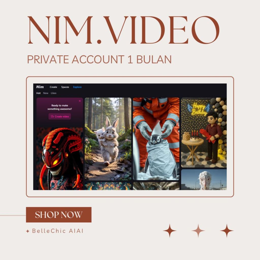 Jual NIM.Video NIM AI | Private | AI Generation | Lebih murah dari Kling.ai, WAN, PIKA, imagen ...