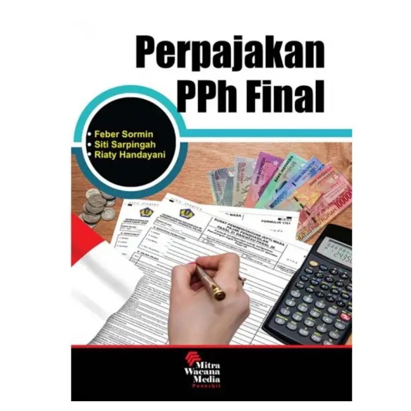 Jual Buku PERPAJAKAN PPH FINAL karangan Fiber Sormin | Shopee Indonesia