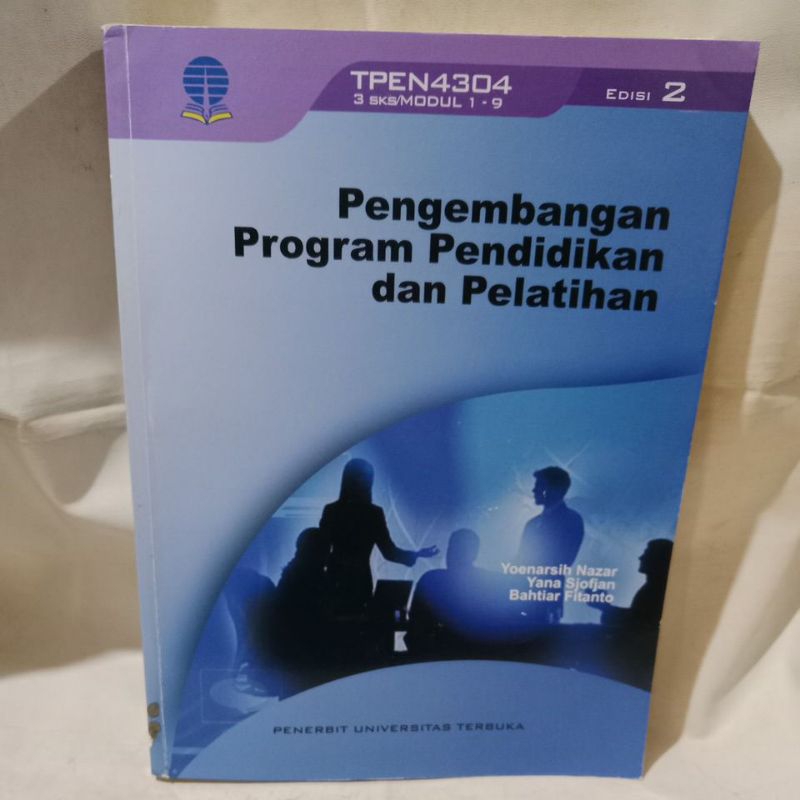 Jual Buku Pengembangan Program Pendidikan Dan Pelatihan Edisi 2 -Yoenarsih Nazar | Shopee Indonesia