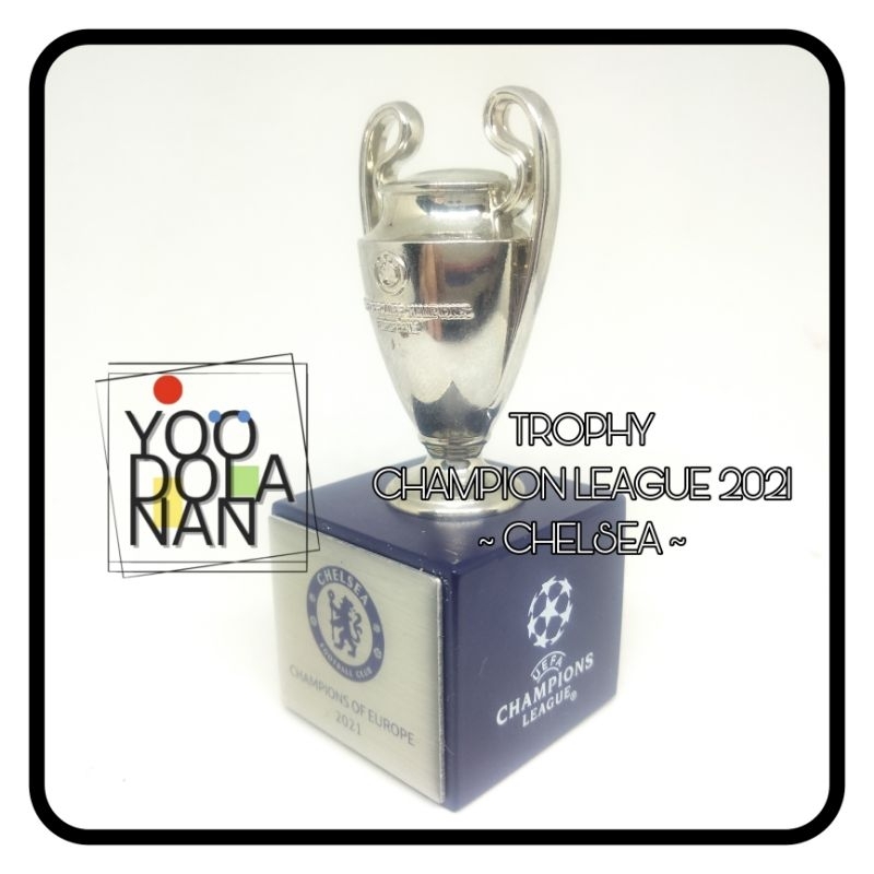 Jual TROPHY UCL - CHELSEA 2021 KODOTO SOCCERWE FIGURE PEMAIN BOLA ...