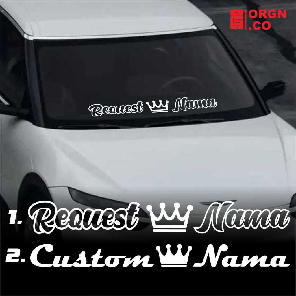 Jual Sticker Kaca Mobil Request Tulisan Custom Nama Universal Bisa ...