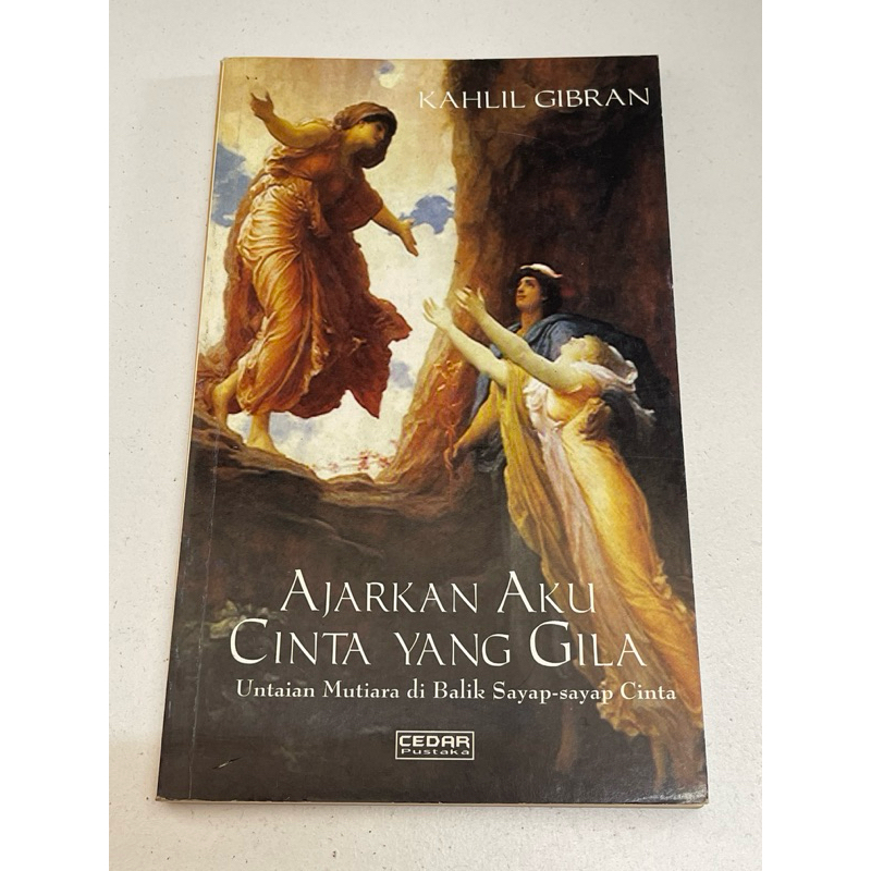 Jual BUKU KAHLIL GIBRAN AJARKAN AKU CINTA YANG GILA | Shopee Indonesia