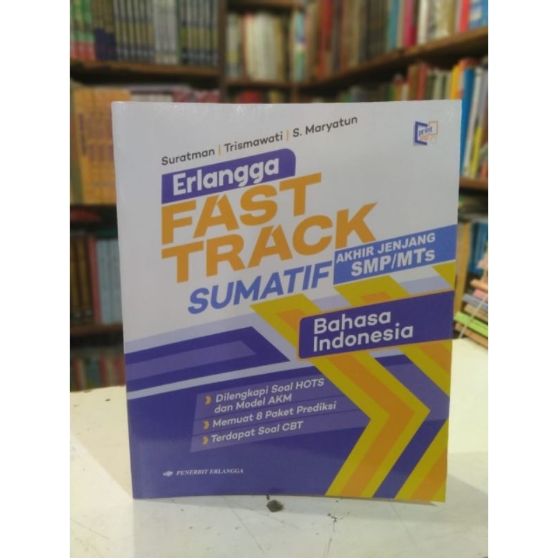 Jual Buku FAST TRACK BAHASA INDONESIA Sumatif Akhir Jenjang SMP / MTs ...