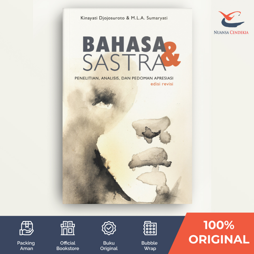 Jual [Nuansa Cendekia] Bahasa dan Sastra: Penelitian, Analisis, dan Pedoman Apresiasi - Kinayati ...