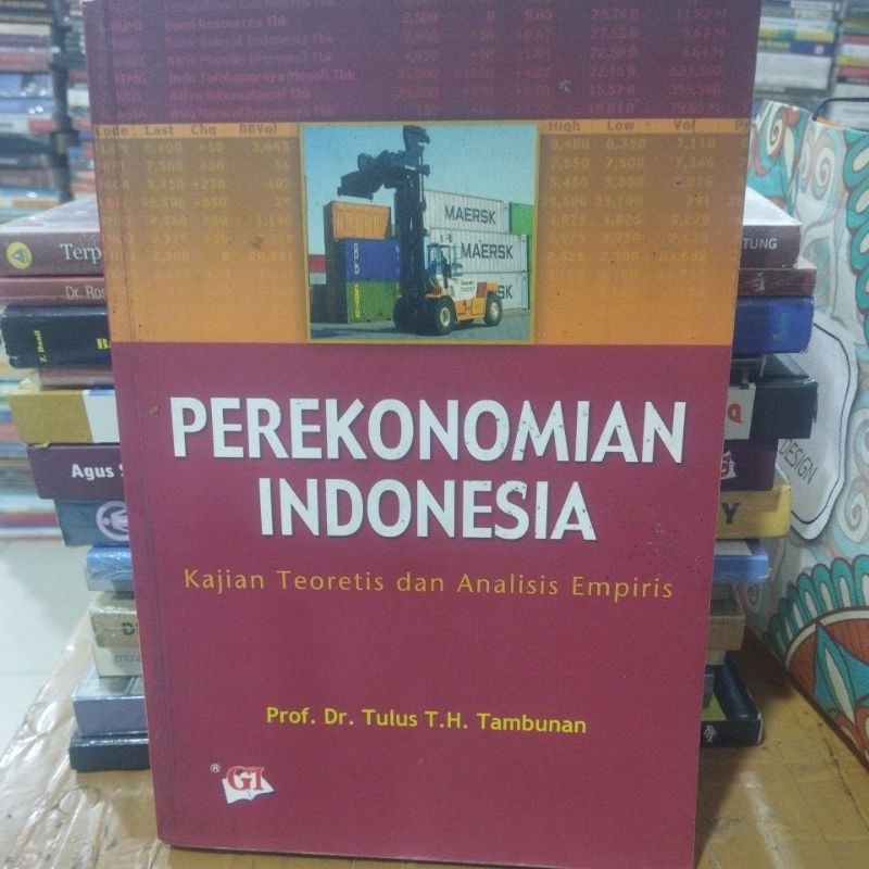 Jual Asli Bekas - Perekonomian Indonesia Kajian Teoritis Dan Analisis Empiris By Tulus Tambunan ...