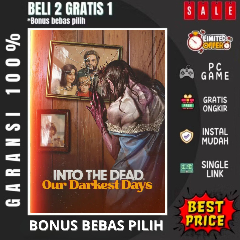 Jual Into the Dead Our Darkest Days - GAME WINDOWS ORIGINAL - GAME PC ...