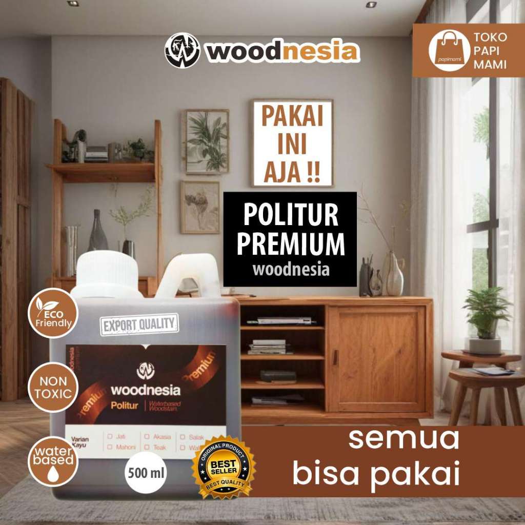 Jual Politur Plitur Kayu Jati Mahoni PREMIUM WOODNESIA 500ml Pelitur ...