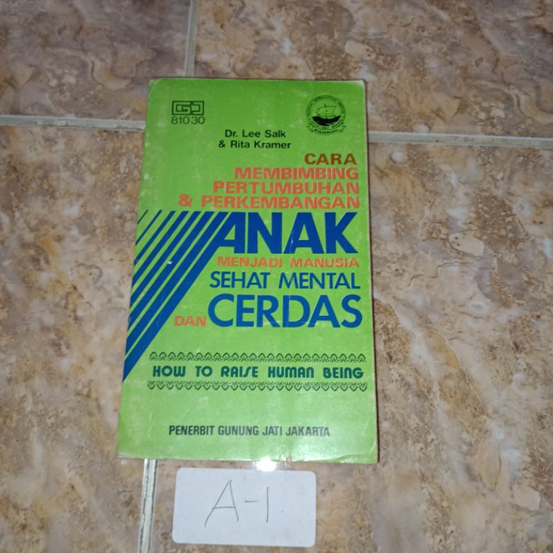 Jual Buku Cara membimbing pertumbuhan & perkembangan anak menjadi ...