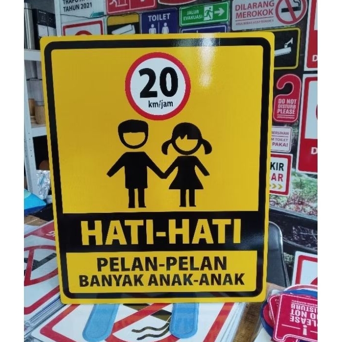 Jual Sign Hati-hati pelan-pelan banyak anak-anak 20km/jam ACP 3mm ...