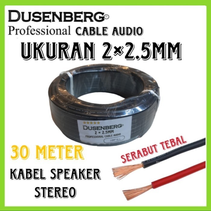 Jual Kabel Speaker Dusenberg 30 Meter, Kabel Audio Stereo Ukuran 2×2 ...