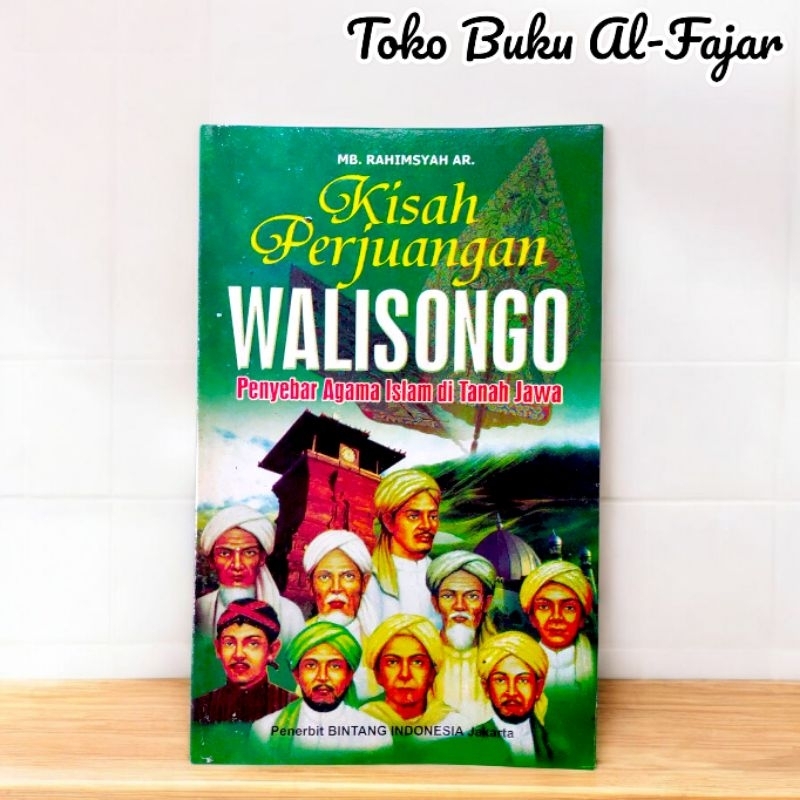 Jual Buku Kisah Perjuangan Walisongo Penyebar Agama Islam di Tanah Jawa ...