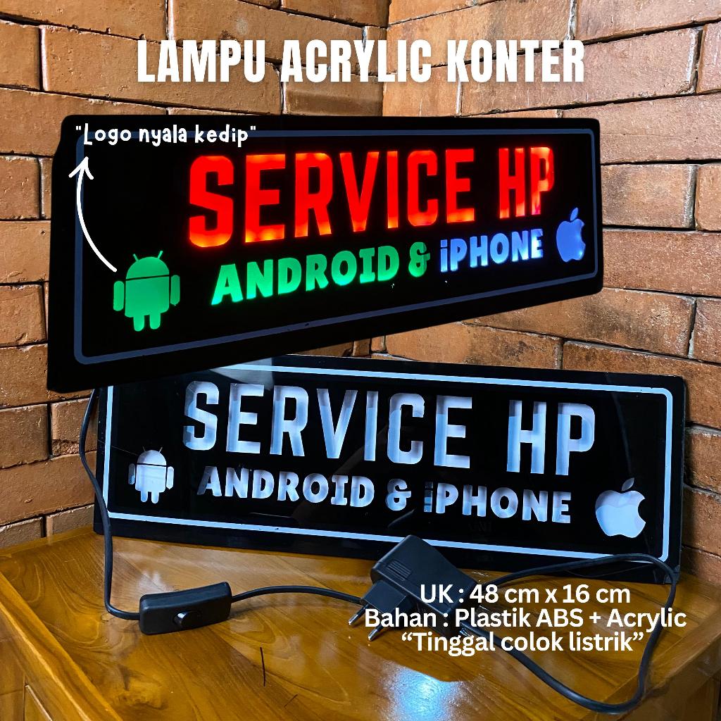 Jual Lampu Acrylic Konter Service HP Android & iPhone Lampu Neon sign ...