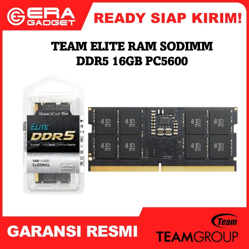 Jual TEAM ELITE RAM SODIMM DDR5 16GB PC5600 - RAM TEAM - RAM LAPTOP ...