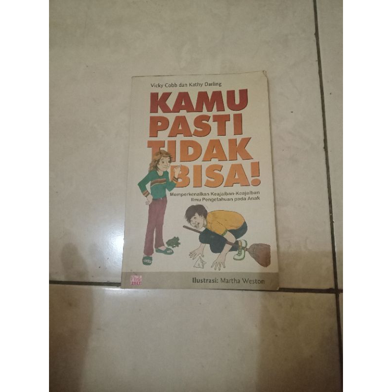 Jual buku kamu pasti tidak bisa - Vicky cobb dan Kathy darling | Shopee ...