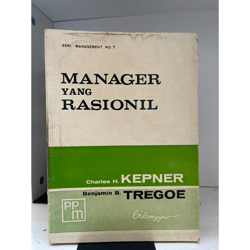 Jual BUKU MANAGER YANG RASIONIL SERI MANAJEMENT NO 7 OLEH CHARLES H ...