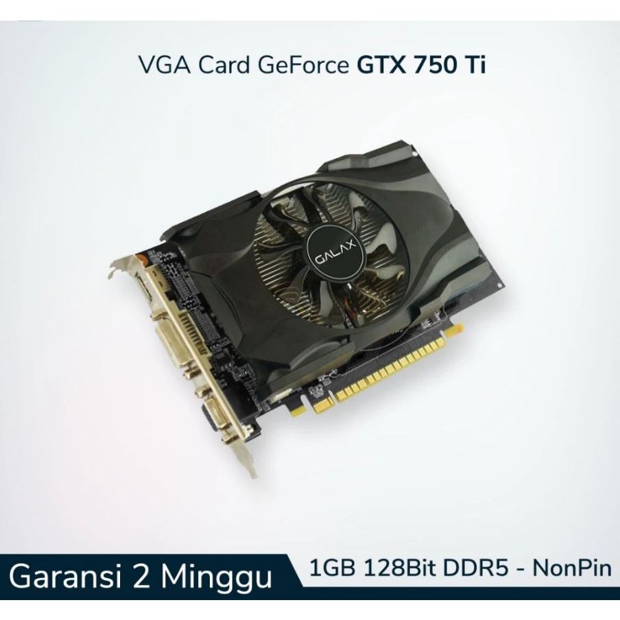 Jual VGA GTX 750 Ti / VGA Card GTX 750 Ti - 1GB 128BIT DDR5 (Non Pin ...