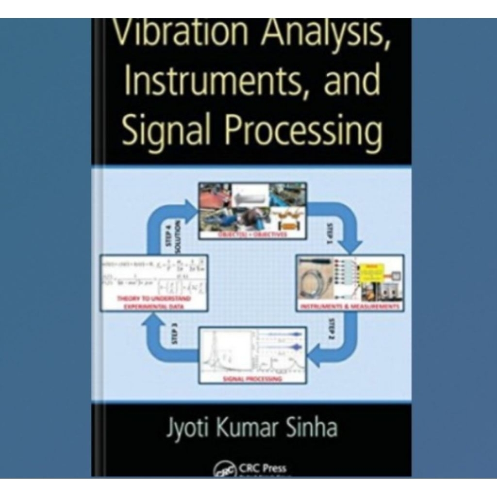 Jual Buku Vibration Analysis, Instruments, and Signal Processing | Shopee Indonesia