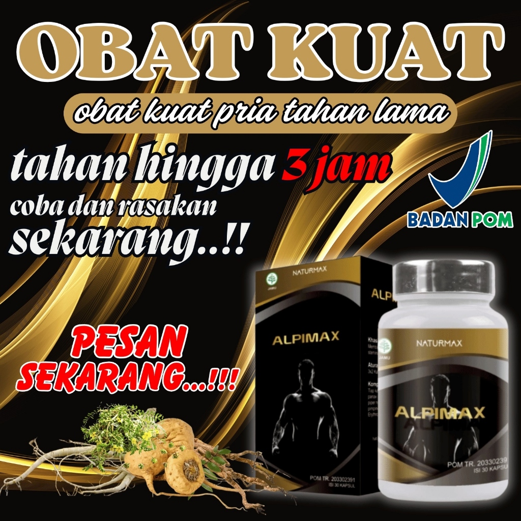 Jual TERBUKTI ALPIMAX OBAT KUAT HERBAL TERBAIK TAHAN LAMA PALING AMPUH ...