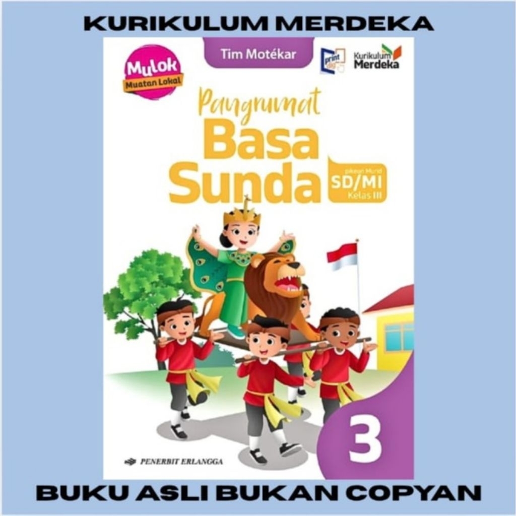 Jual BUKU PANGRUMAT BASA SUNDA SD/MI KELAS 3 ERLANGGA KURIKULUM MERDEKA KM | Shopee Indonesia