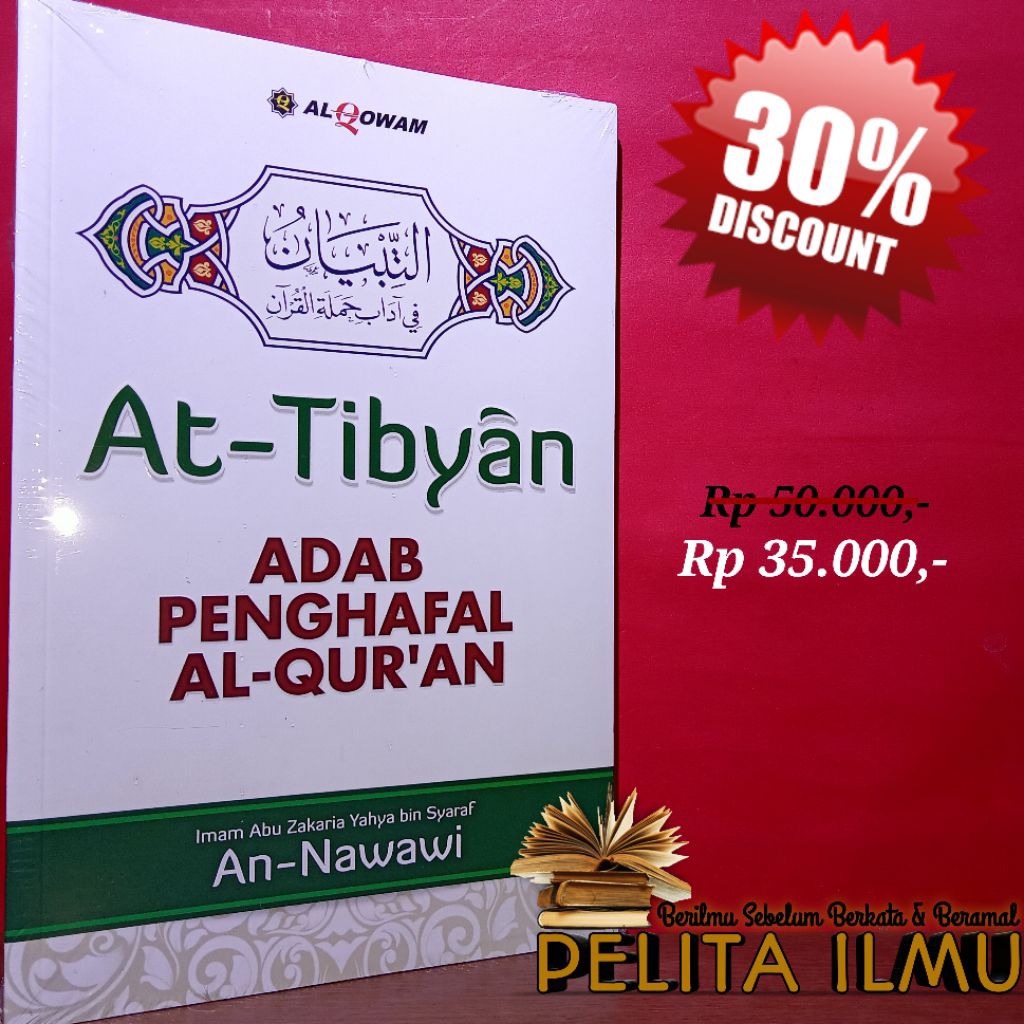 Jual Buku At-Tibyan Adab Penghafal Al-Qur'an - Terjemah Kitab At-Tibyan ...