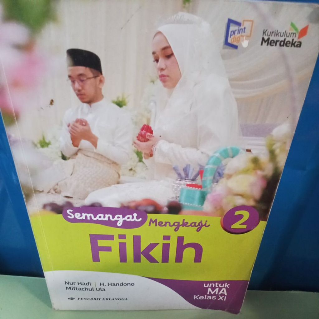 Jual ORIGINAL SEMANGAT MENGKAJI FIKIH KELAS XI SMA KURIKULUM MERDEKA | Shopee Indonesia