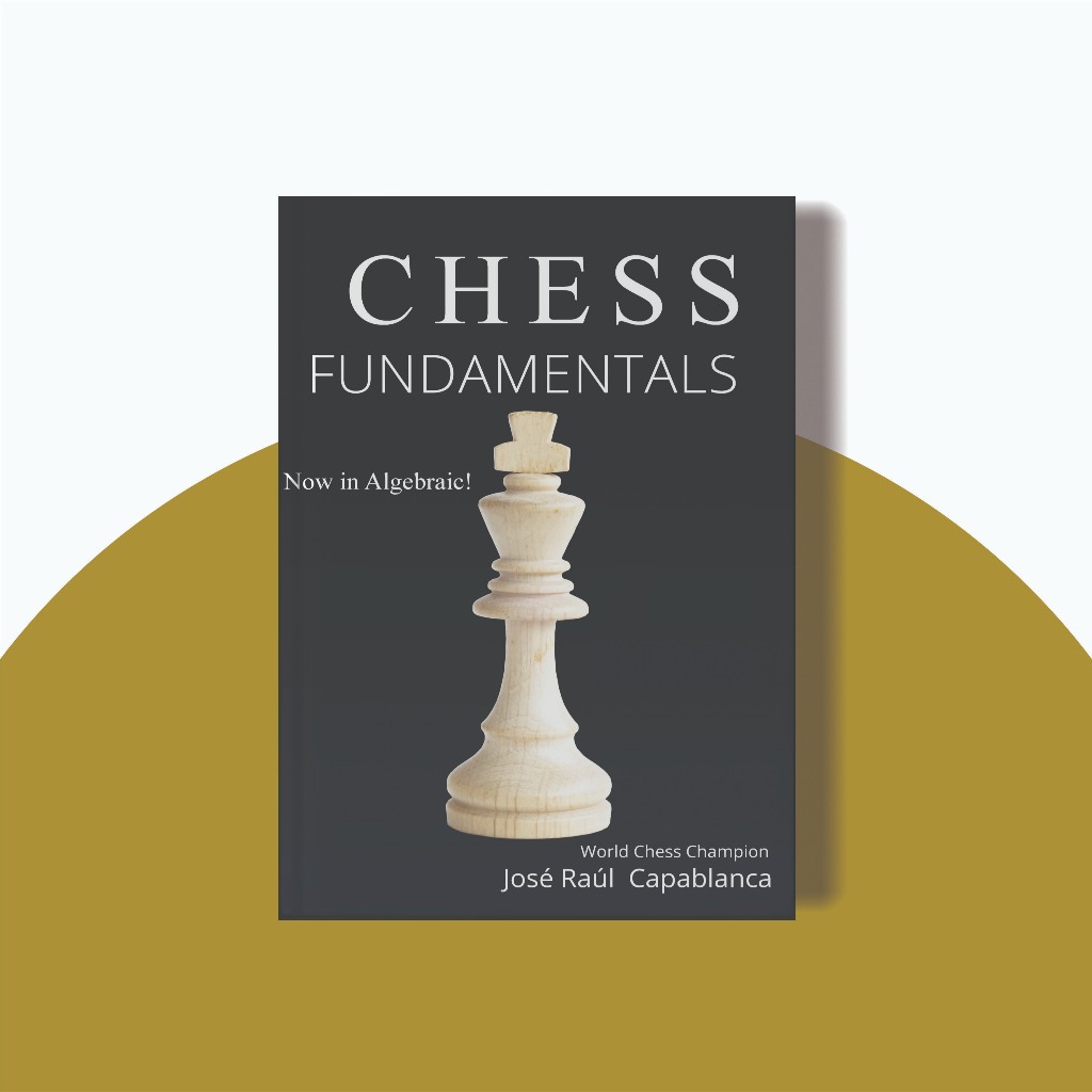 Jual Chess fundamentals by Jose Capablanca | Shopee Indonesia