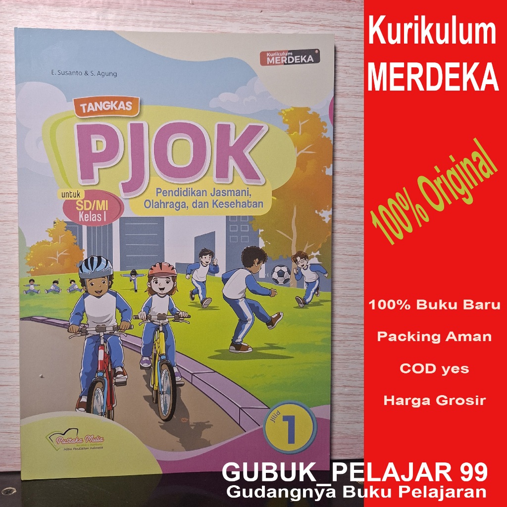Jual Tangkas PJOK (Pendidikan Jasmani, Olahraga, dan Kesehatan Untuk Kelas 1 SD/MI Kurikulum ...