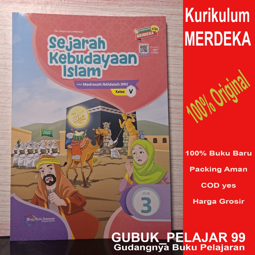 Jual Sejarah Kebudayaan Islam (SKI Jilid 3) Kelas 5 Untuk Madrasah Ibtidaiah (MI) Kurikulum ...