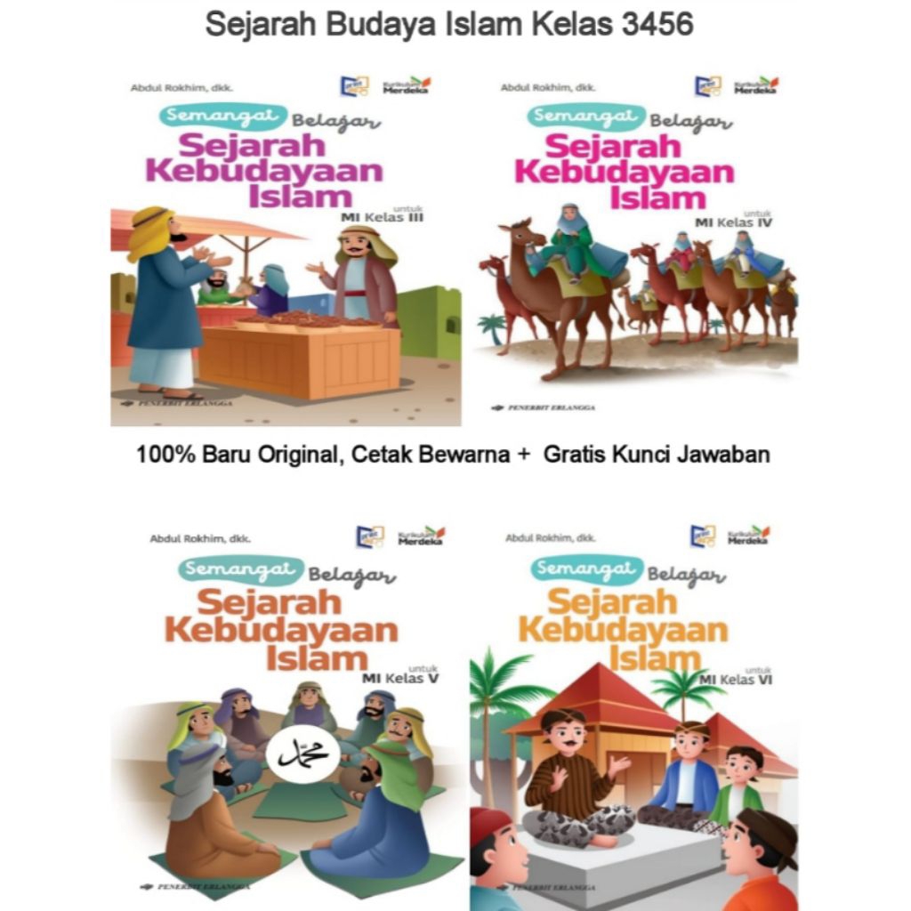 Jual Buku Semangat Belajar sejarah kebudayaan Islam Kelas 3 4 5 6 SD / MI Kurikulum Merdeka ...
