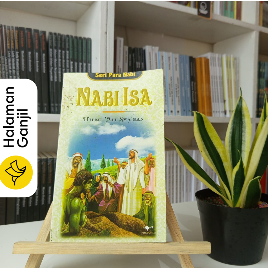 Jual Seri Para Nabi - Nabi Isa - Hilmi Ali Sya'ban - Mitra Pustaka | Shopee Indonesia