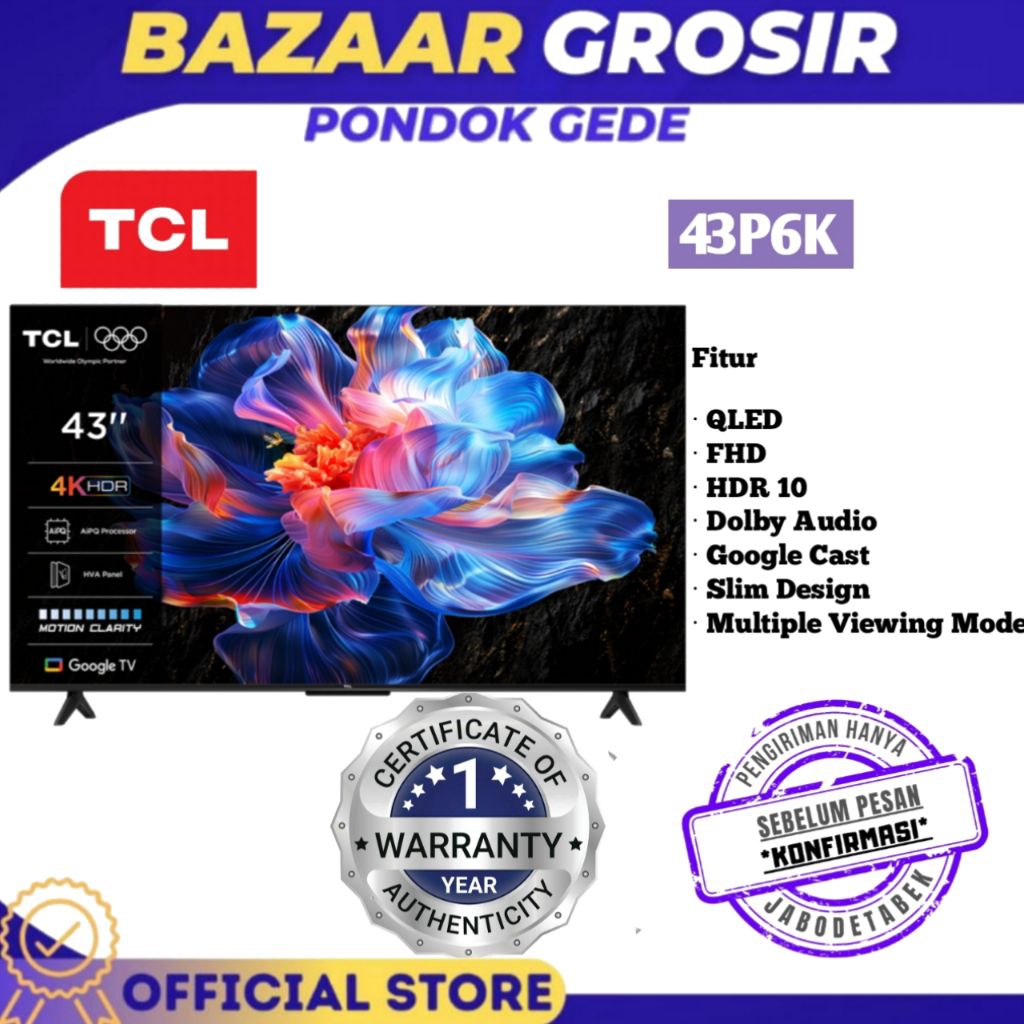 Jual TV TCL - 55INCH - 65INCH - 75INCH NEW PRODUCT 2025 - 43P6K / 43 P6K / 43-P6K - 55P6K / 55 ...