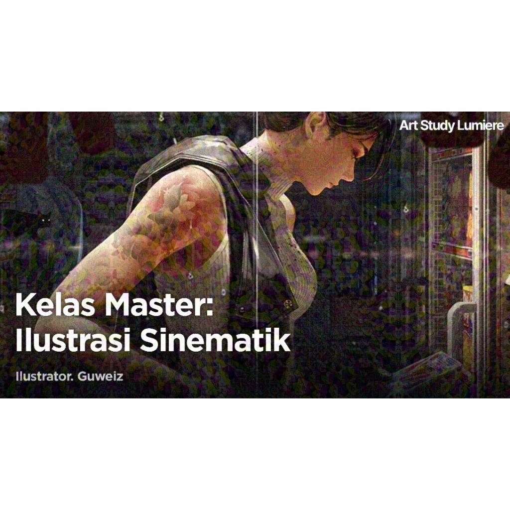 Jual ECOURSE - Kelas Master: Ilustrasi Sinematik - Guweiz [ Kursus - Tutorial - E-Learning - E ...
