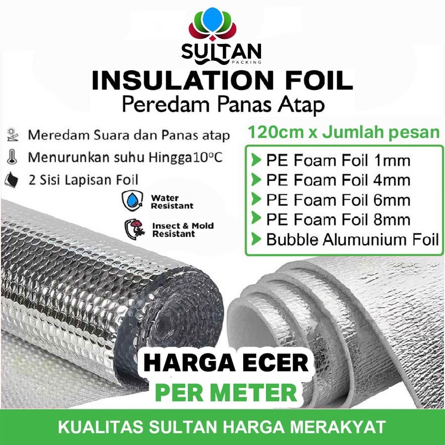 Jual Bubble Alumunium Foil PE Foam Metalizing Foil Insulation Atap ...