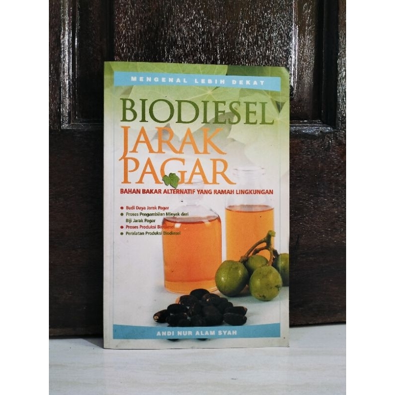Jual BIODIESEL JARAK PAGAR - BAHAN BAKAR ALTERNATIF YANG RAMA LINGKUNGAN - ANDI NUR ALAM SYAH ...