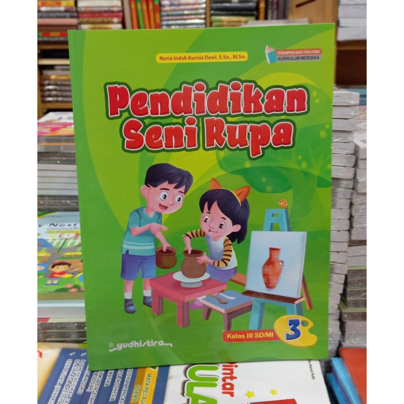 Jual Buku Seni Rupa SD Kelas 3 Kurikulum Merdeka Yudhistira | Shopee Indonesia
