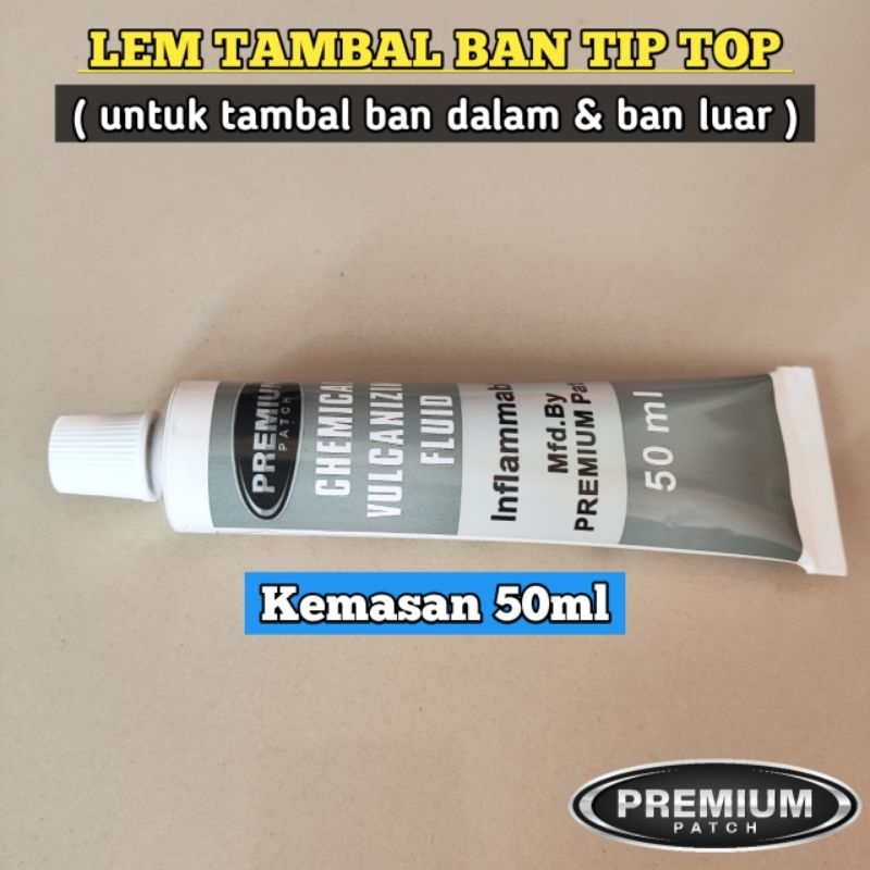 Jual Lem tambal ban Tip Top PREMIUM Kemasan 50ml - Lem untuk tambal ban ...
