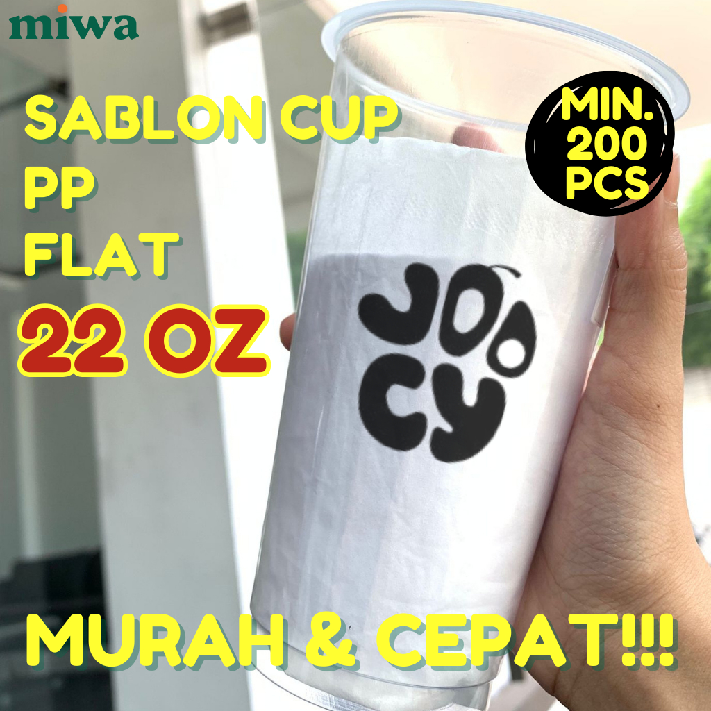 Jual SABLON CUP PLASTIK PP 22 OZ FLAT MIN ORDER 200PCS | GELAS PLASTIK MURAH | GELAS SABLON ...