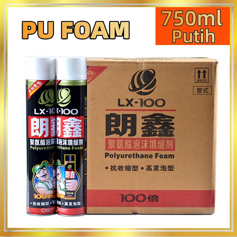 Jual PU FOAM / 750ml PU Sealant Foam Spray / PU Busa Foam Sealant Polyurethane Foam LX 100 ...