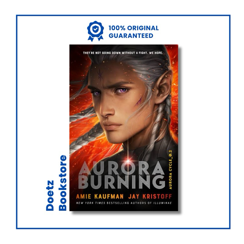 Jual Aurora Burning by Amie Kaufman and Jay Kristoff | Shopee Indonesia