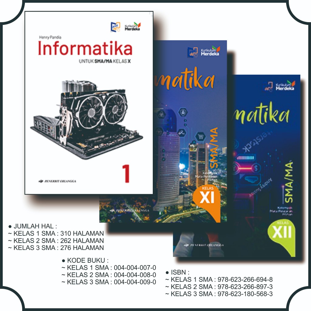 Jual INFORMATIKA Henry pandia SMA Kelas 10 11 12 KURMER Erlangga Kurikulum Merdeka BARU DAN ...