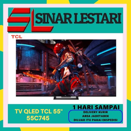 Jual TCL 55C745 QLED 55 inch UHD 4K SMART Google TV Dolby Atmos VRR ...
